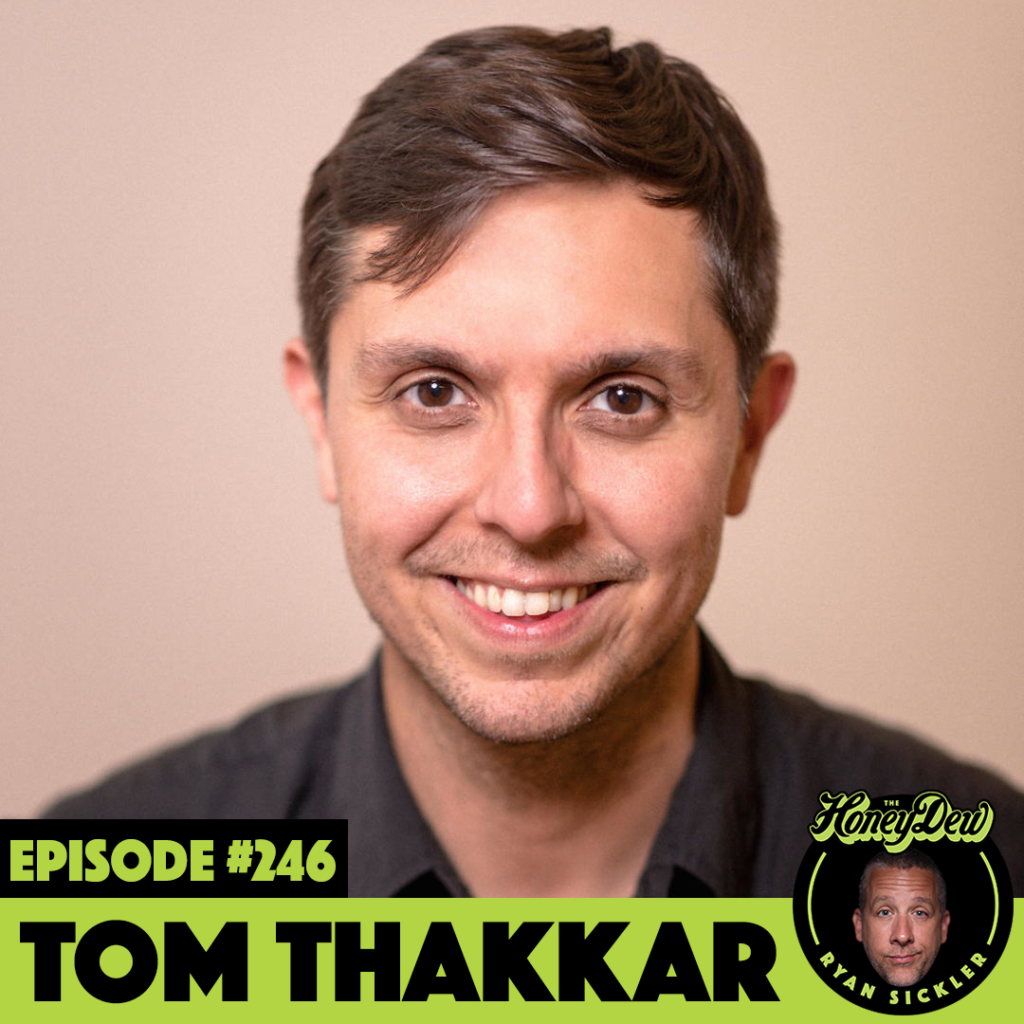 The HoneyDew Podcast with Ryan Sickler – Highlighting the Lowlights
