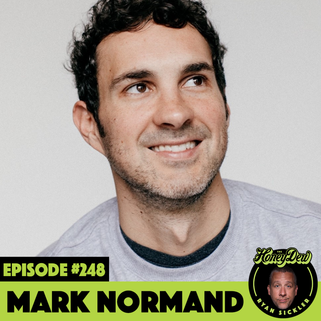 The HoneyDew Podcast with Ryan Sickler – Highlighting the Lowlights